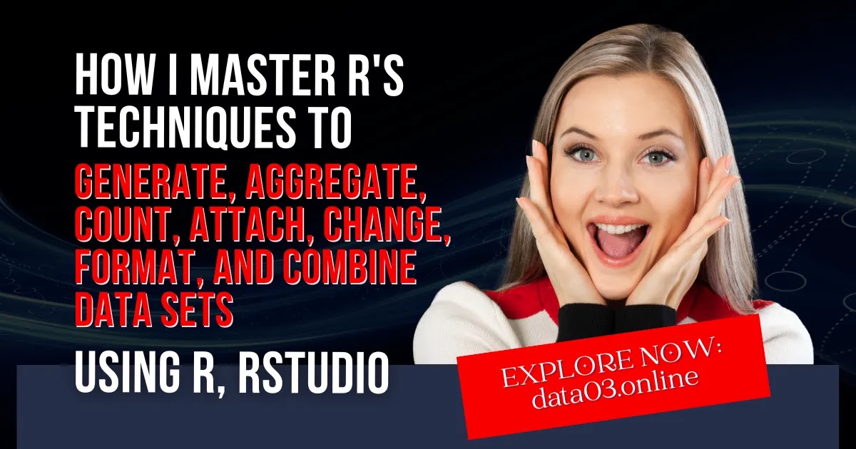 Learn R Data Manipulation Generate Aggregate And Combine